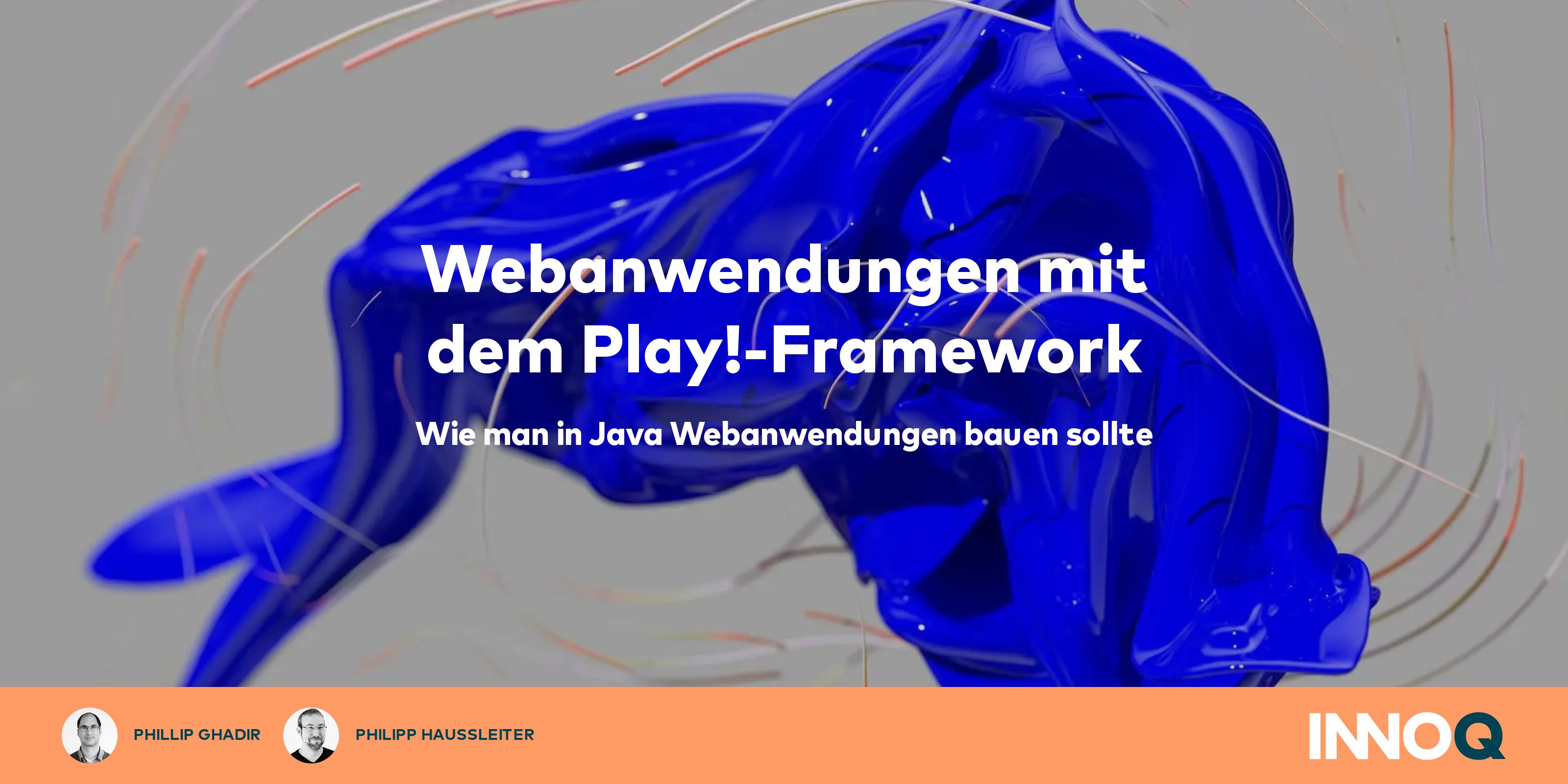 Webanwendungen mit dem Play!-Framework — Wie man in Java Webanwendungen bauen sollte – INNOQ