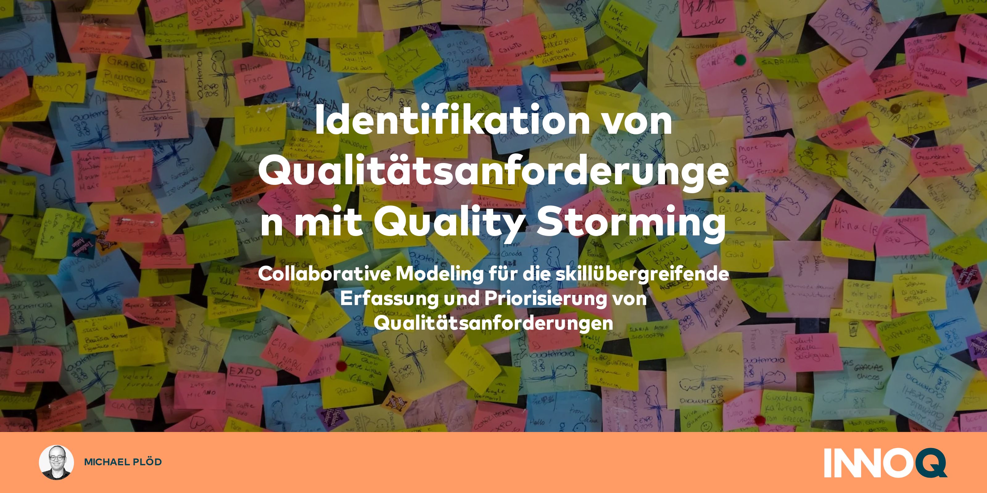 Identifikation von Qualitätsanforderungen mit Quality Storming — Collaborative Modeling für die ...