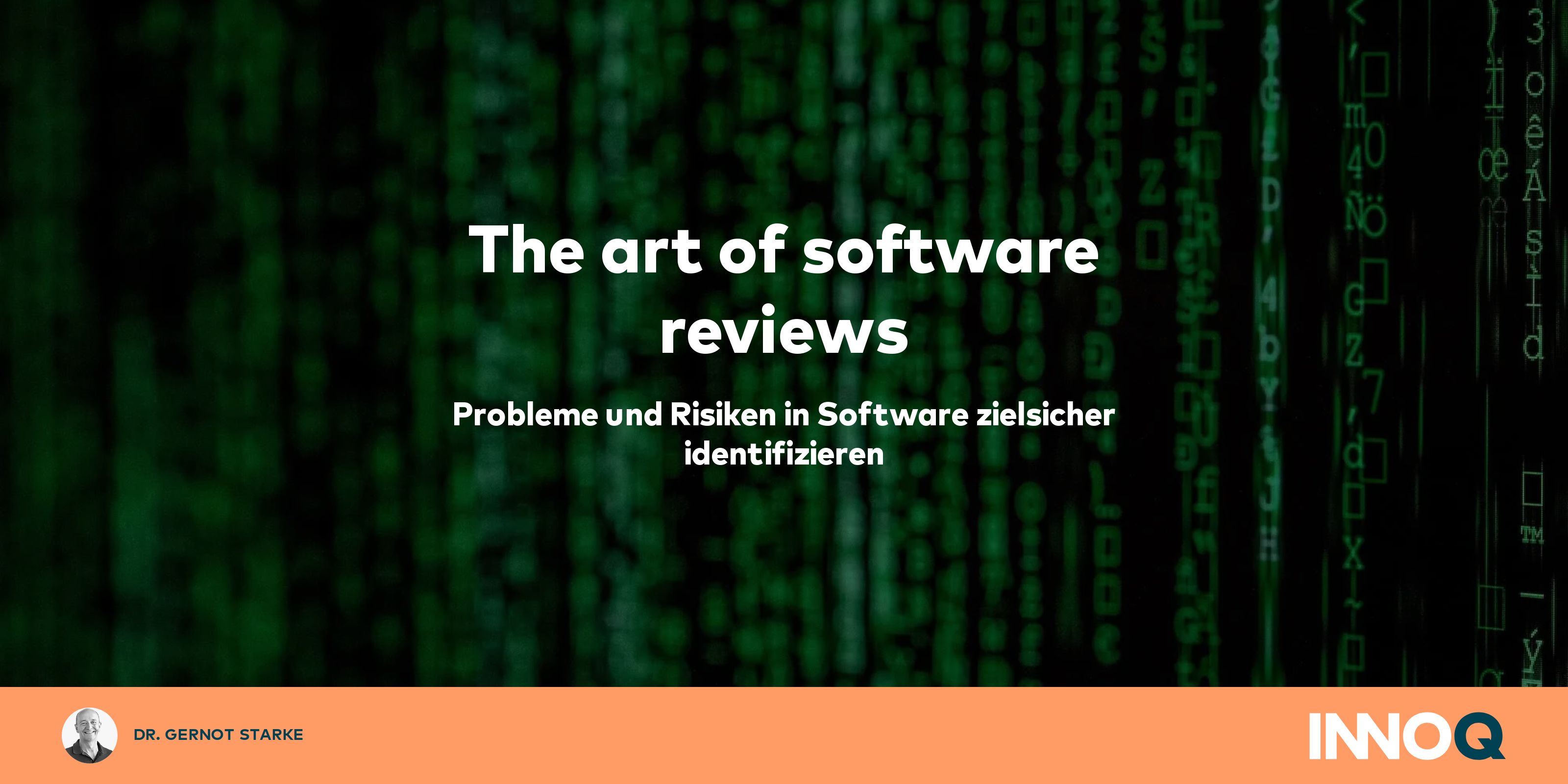 The art of software reviews — Probleme und Risiken in Software ...