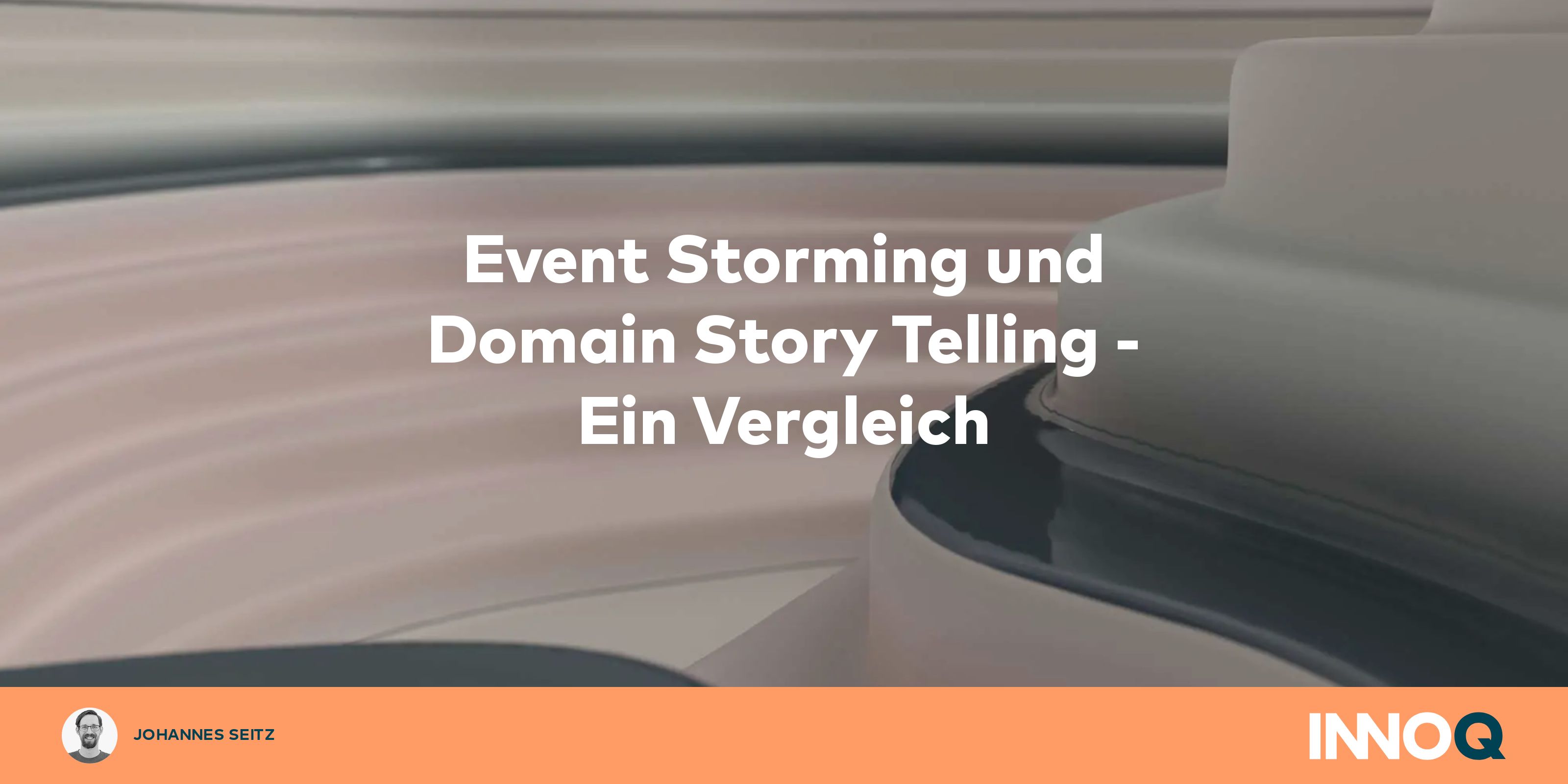 Event Storming und Domain Story Telling - Ein Vergleich – INNOQ