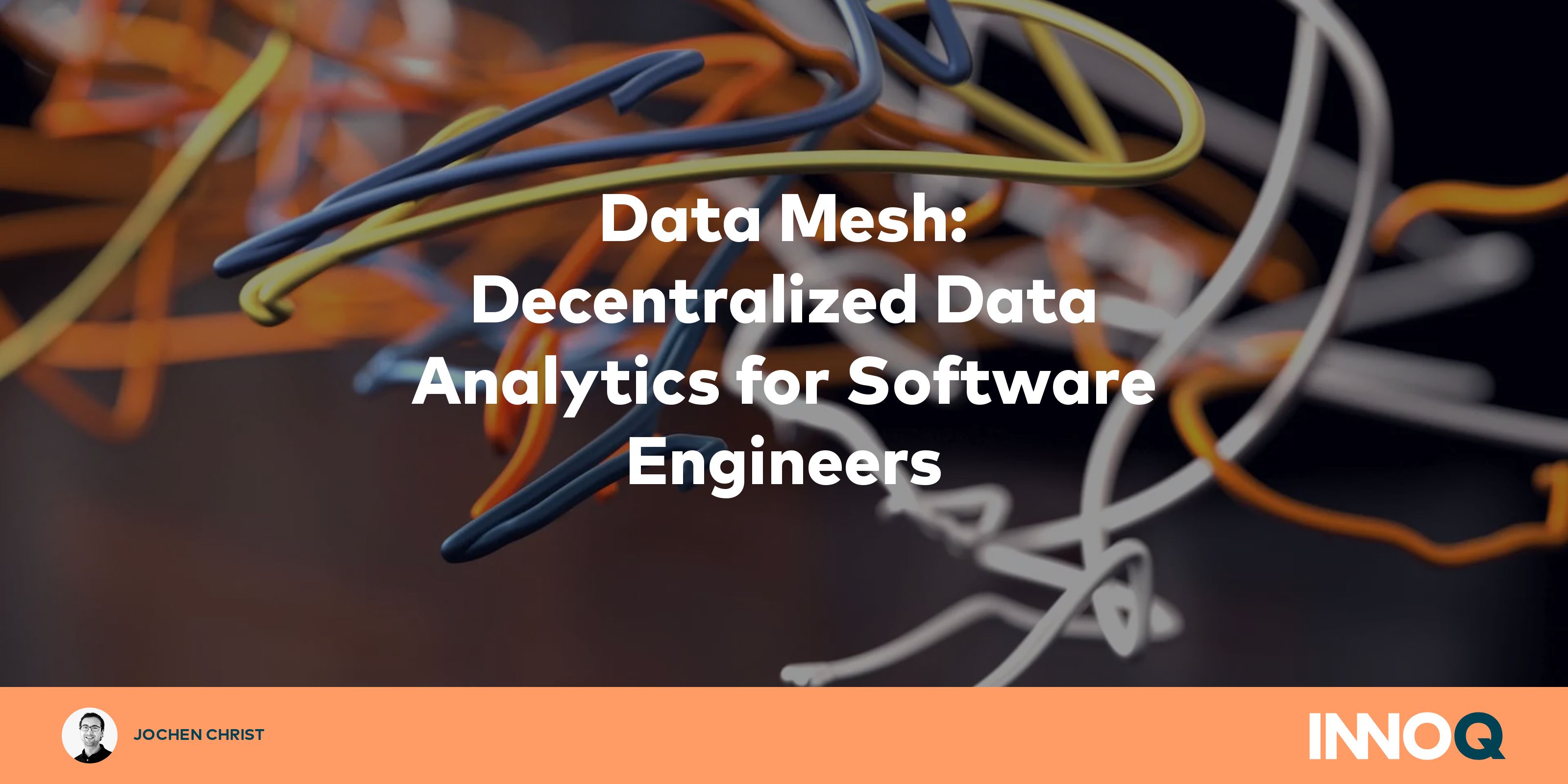 Data Mesh: Decentralized Data Analytics for Software Engineers – INNOQ
