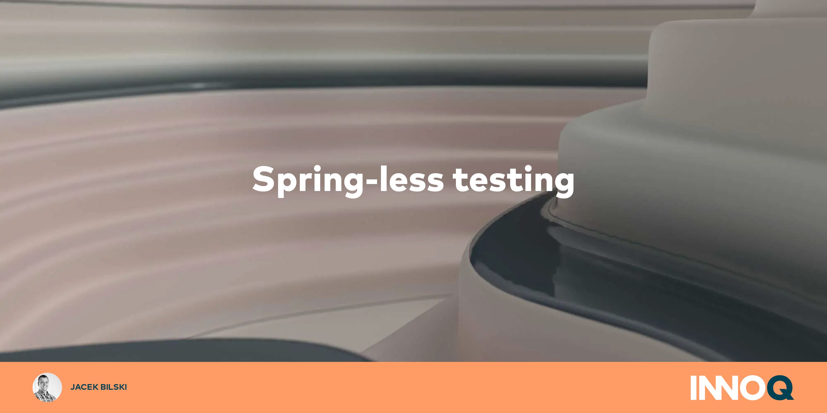Spring-less testing – INNOQ