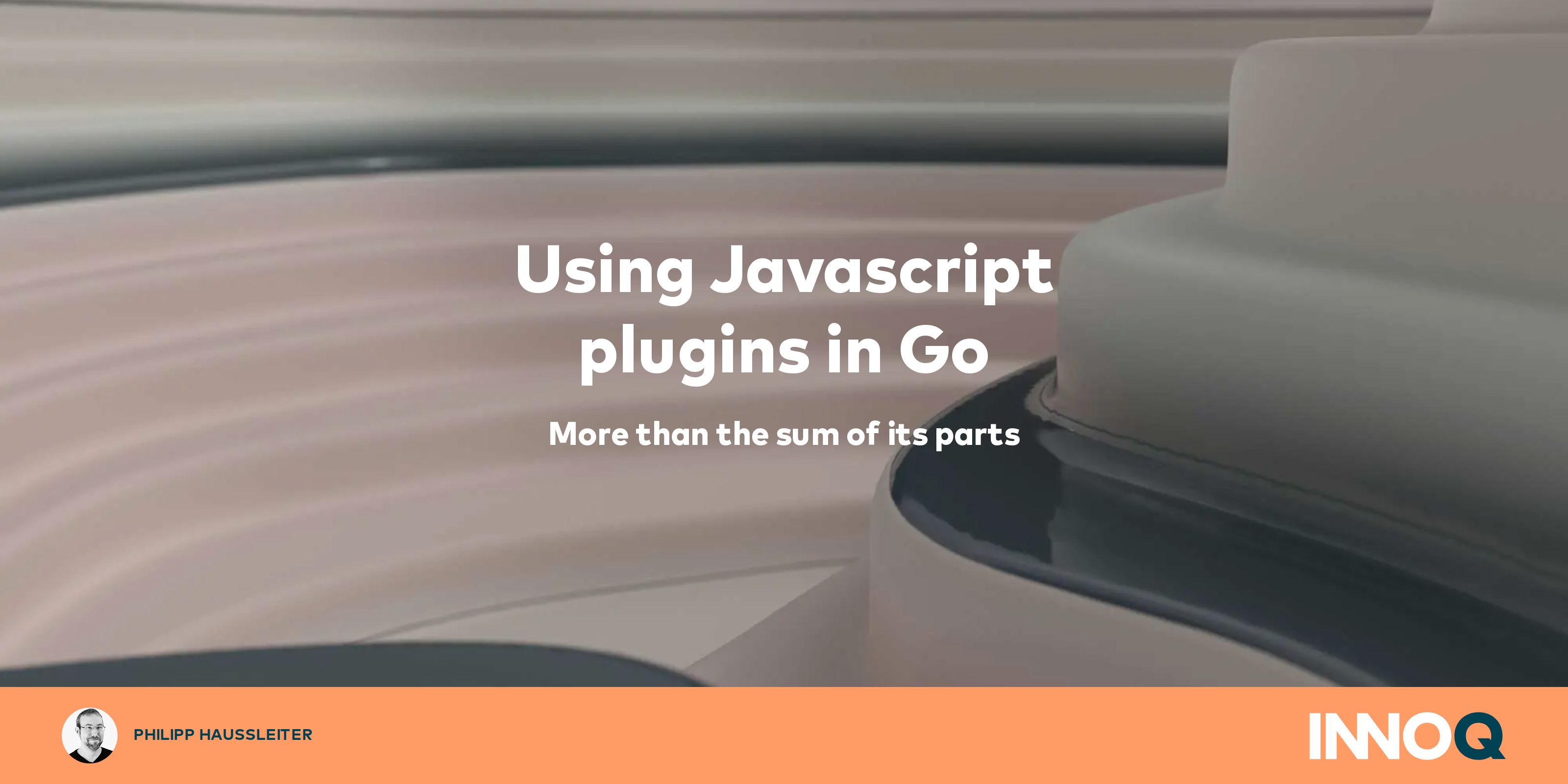 Using Javascript plugins in Go – INNOQ
