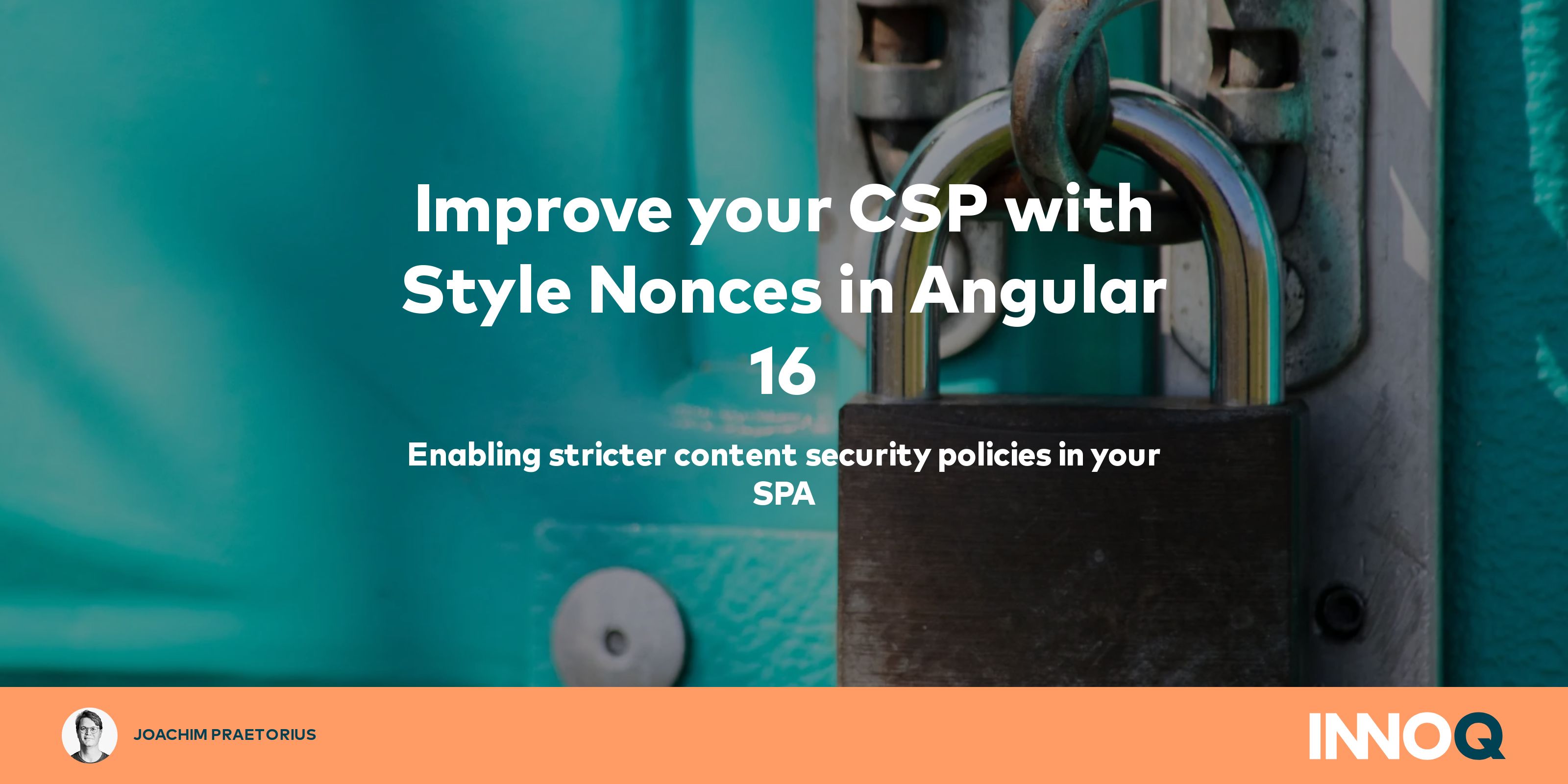 Improve Your Csp With Style Nonces In Angular 16 Innoq 